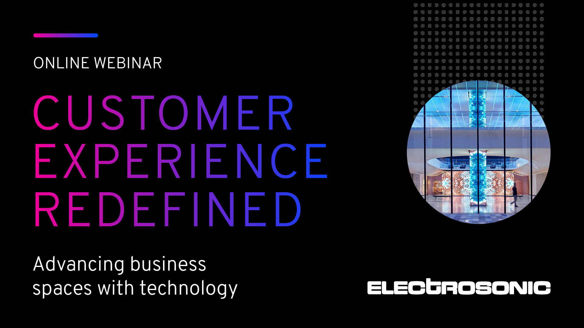 Experience Redefined: Advancing Business Spaces with Technology